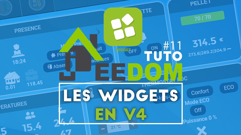 [TUTO] Les widgets en V4 - Widgets - Communauté Jeedom